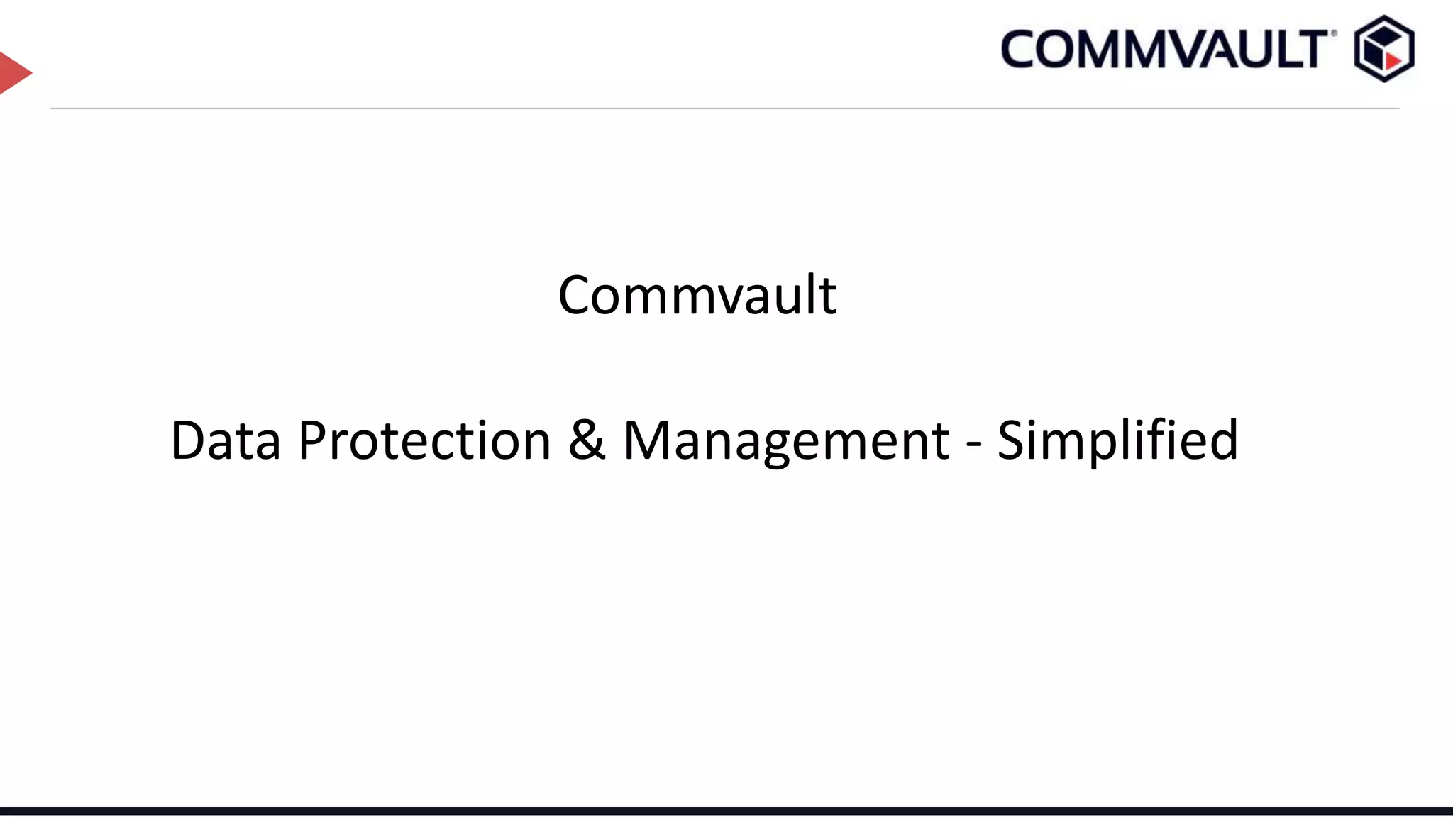 Commvault Story - CVTSP_1.pptx