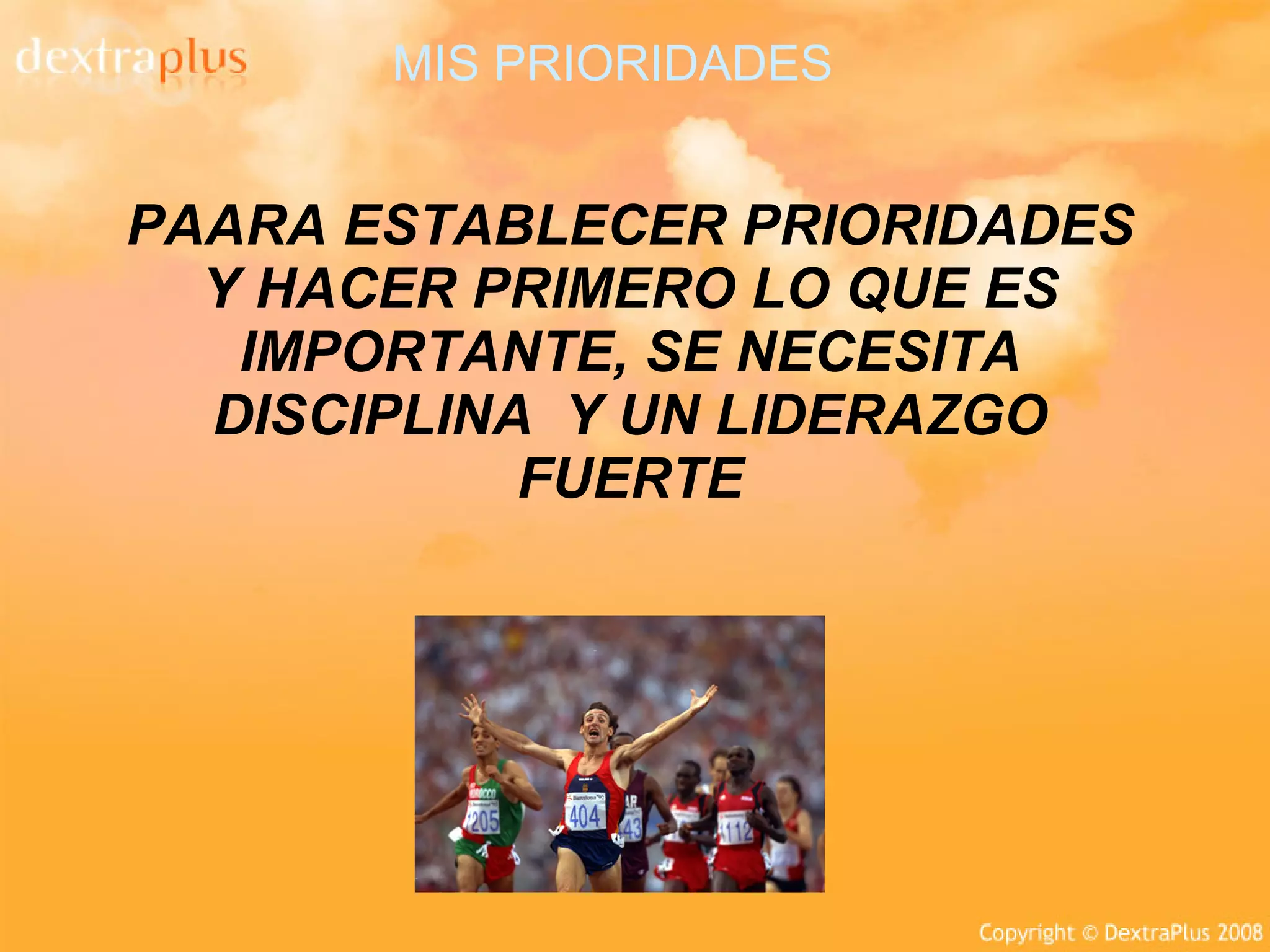 Como Establecer Un Orden Correcto De Prioridades! | PPT