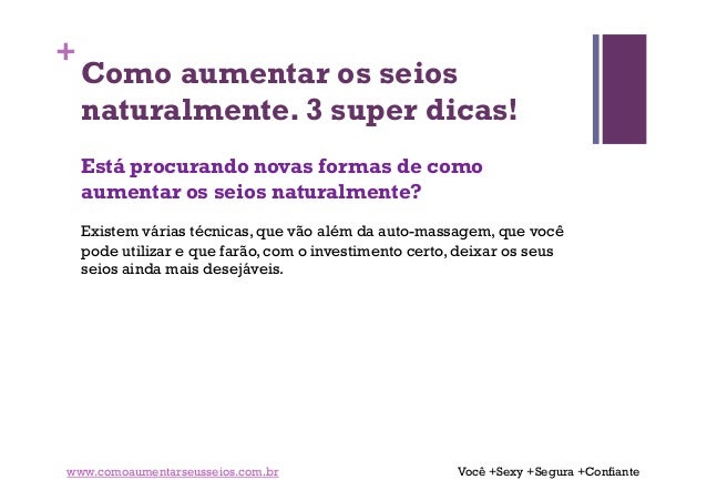 Como Aumentar Os Seios Naturalmente 3 Super Dicas