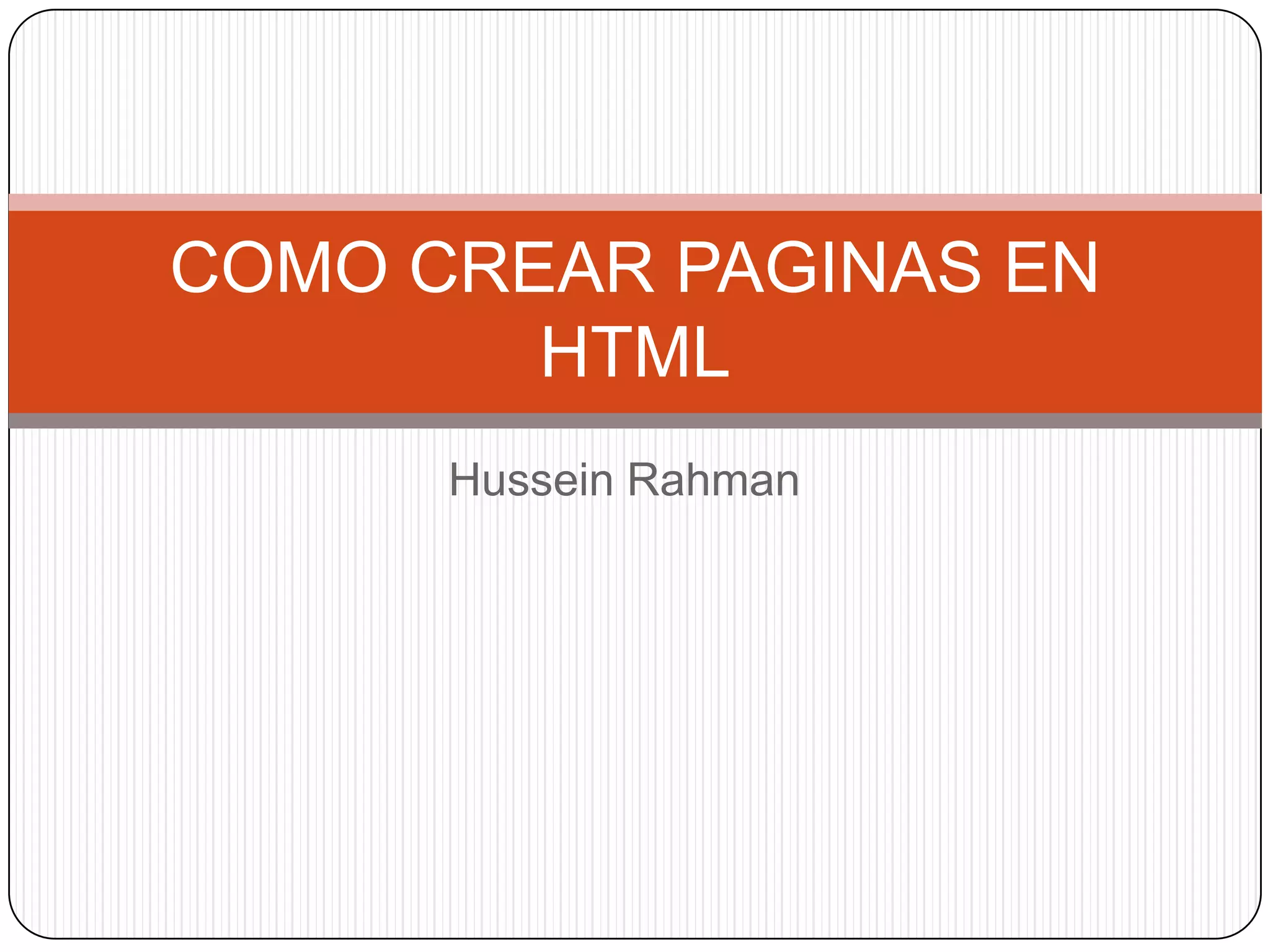 Como crear paginas en html | PPTX