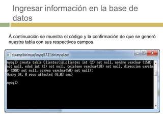 Como crear una base de datos (mysql) | PPT