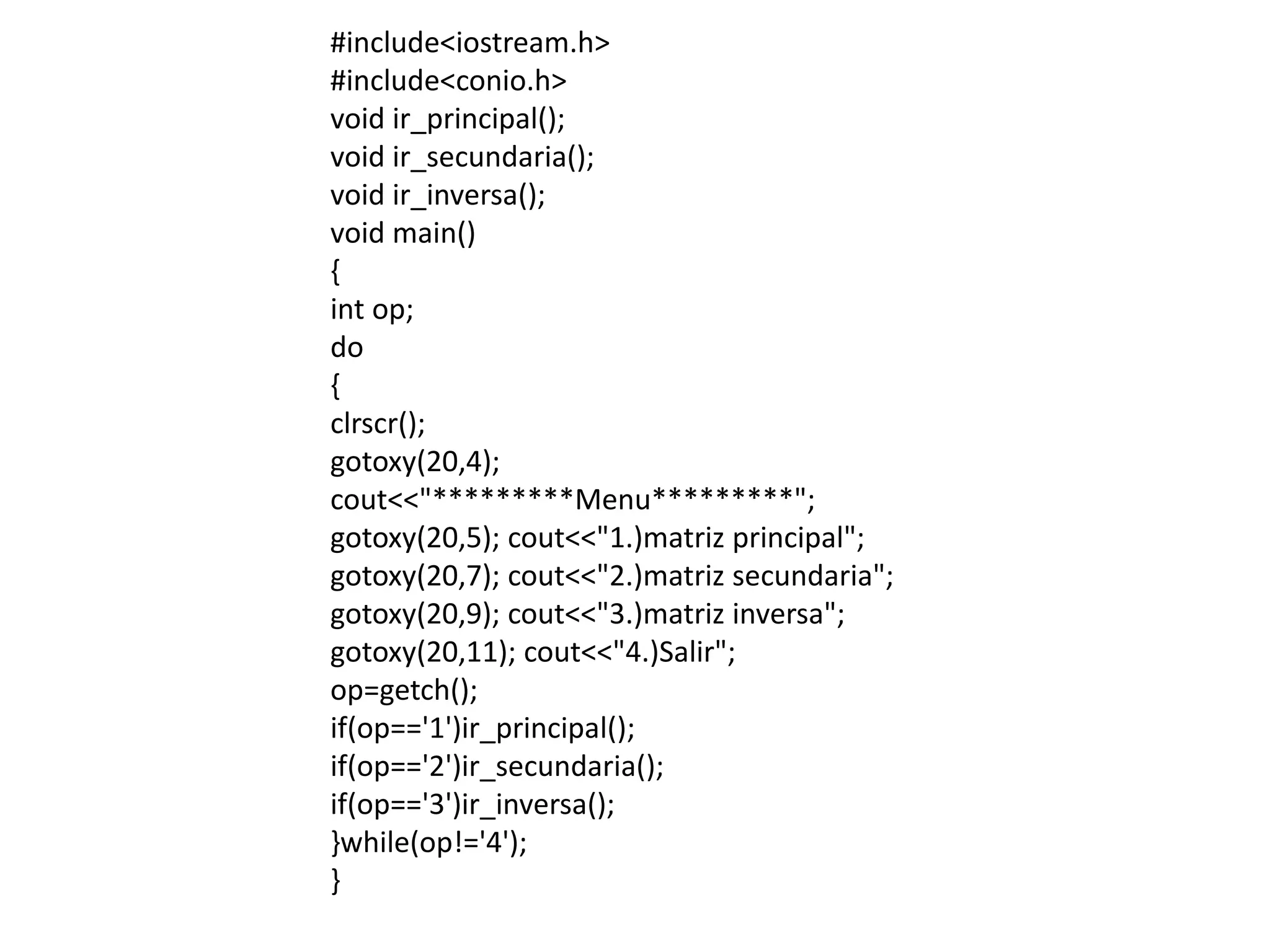 Como crear una matriz de 3x3 con c++ con menu | PPTX