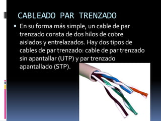 Como crear una red lan y tipos de cableado | PPTX