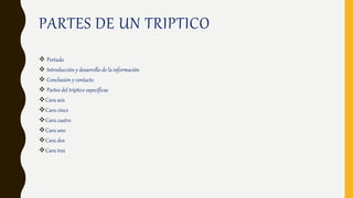 Como crear un triptico | PPTX
