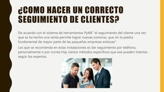 Como darle seguimientoal cliente | PPTX