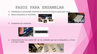Como desensamblar una pc y como ensamblarla | PPTX