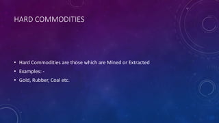 Commodities Market in Pakistan | PPT