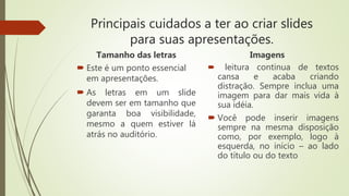 Como fazer um slide | PPTX