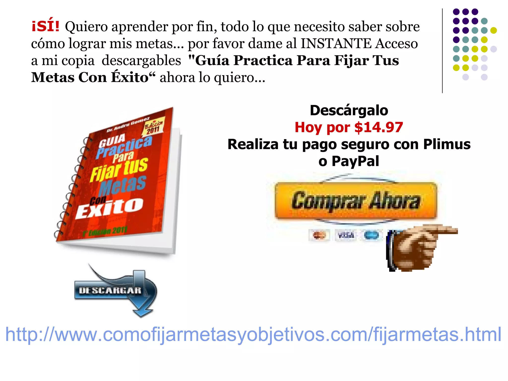Como fijar metas y objetivos practicos | PPT