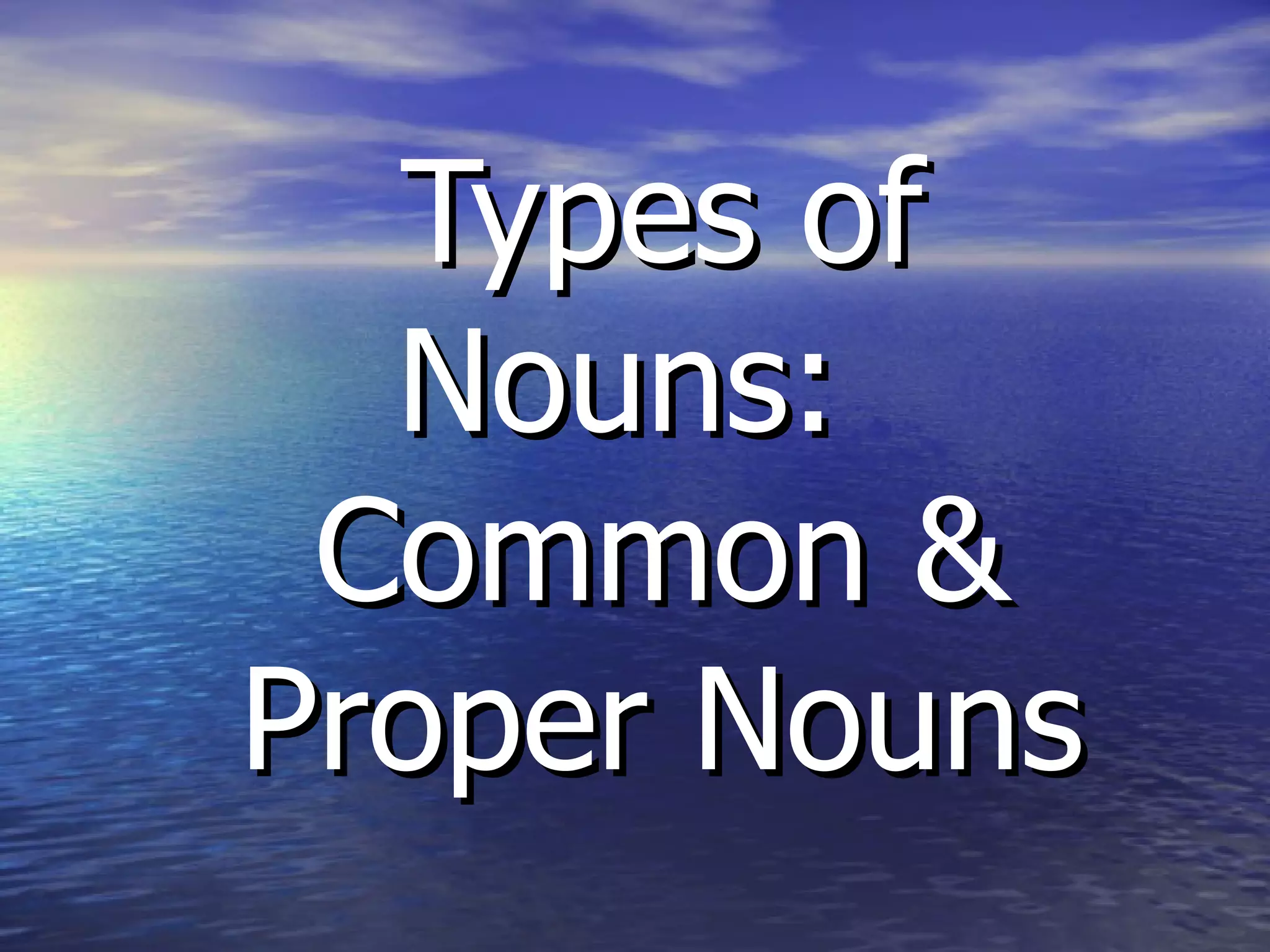 Comon Proper Noun | PPT