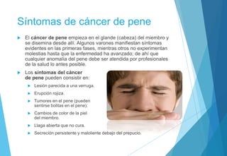 Cáncer de pene, cómo prevenirlo | PPTX