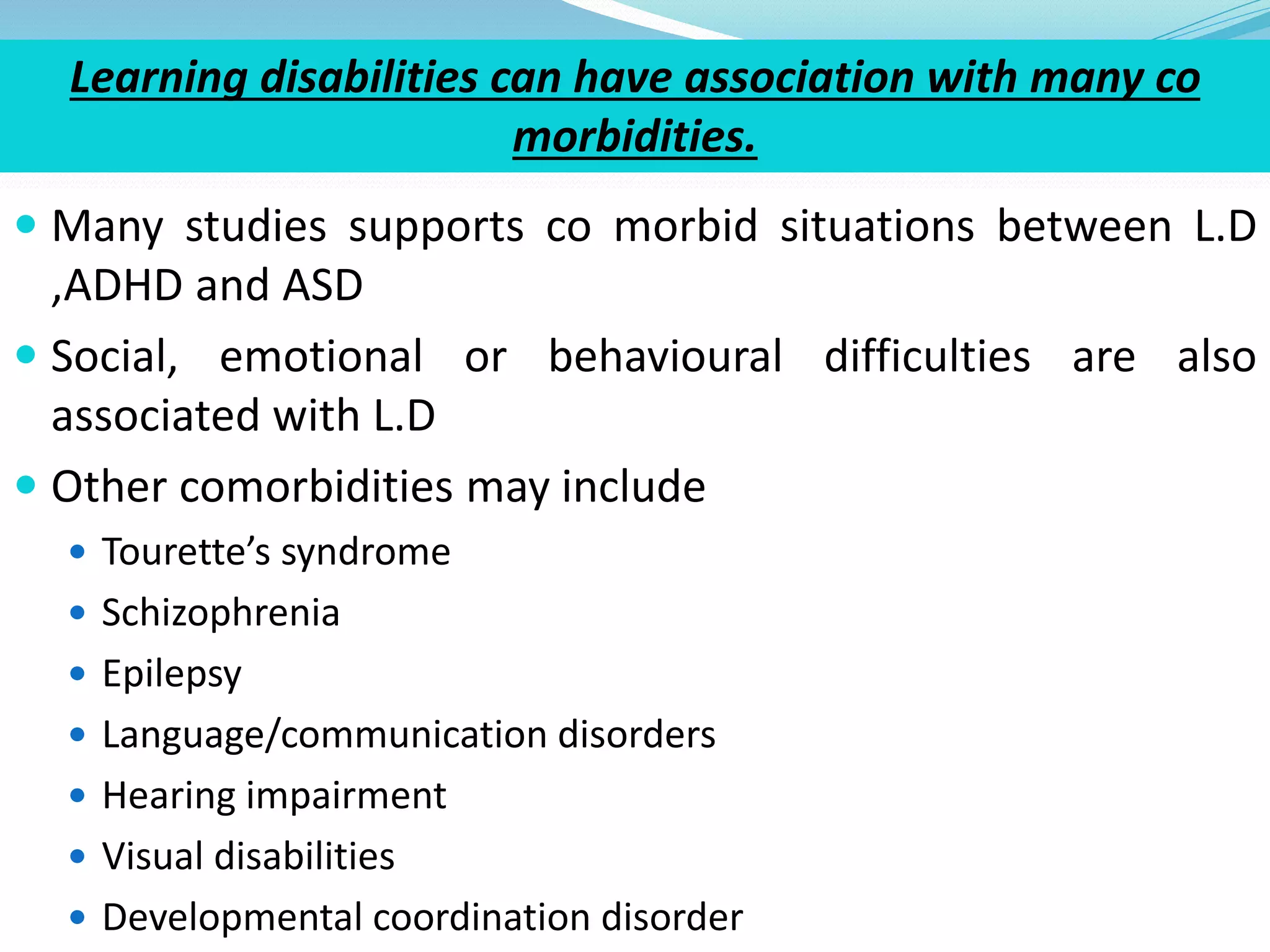 Comorbidities associated with Learning disabilities-ADHD,ASD | PPT