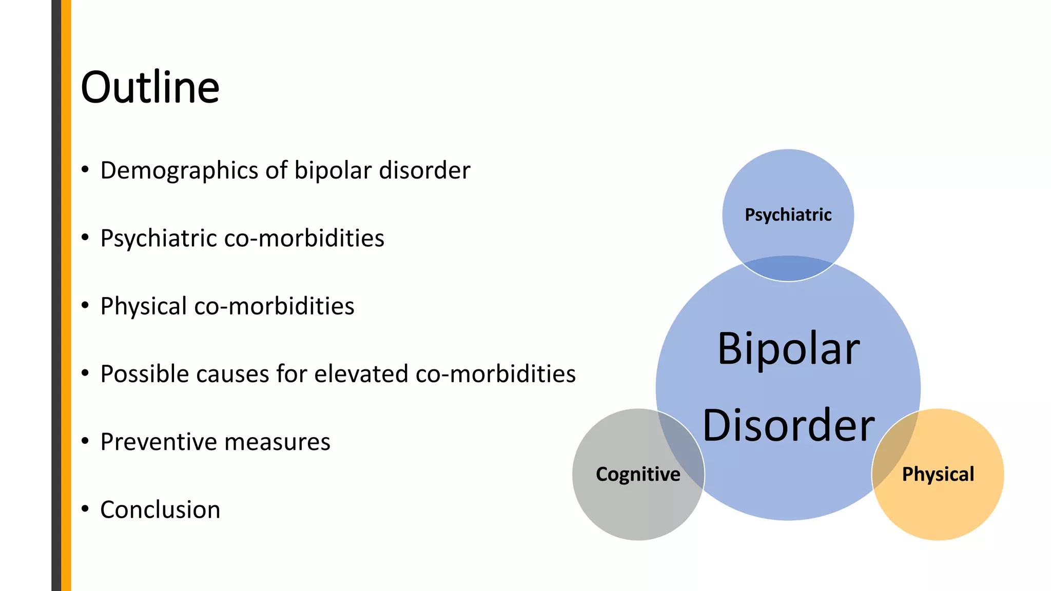 Comorbidities in bipolar disorder | PPTX