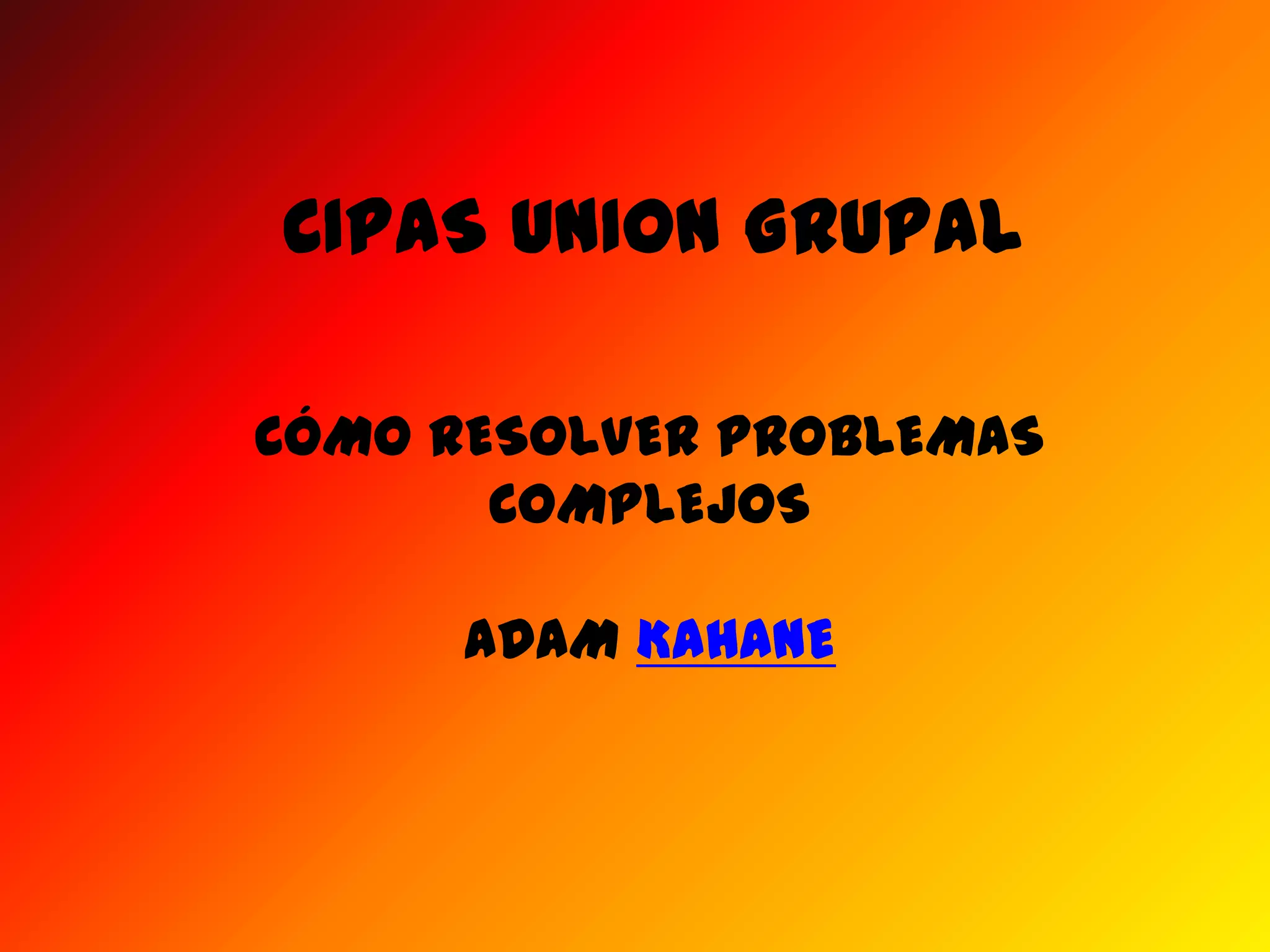 Como resolver problemas complejos | PPT