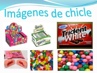 Como se fabrica el chicle | PPTX