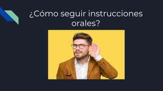 COMO SEGUIR INSTRUCCIONES.pptx