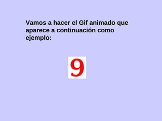 Como se hacen los gif animados | PPT