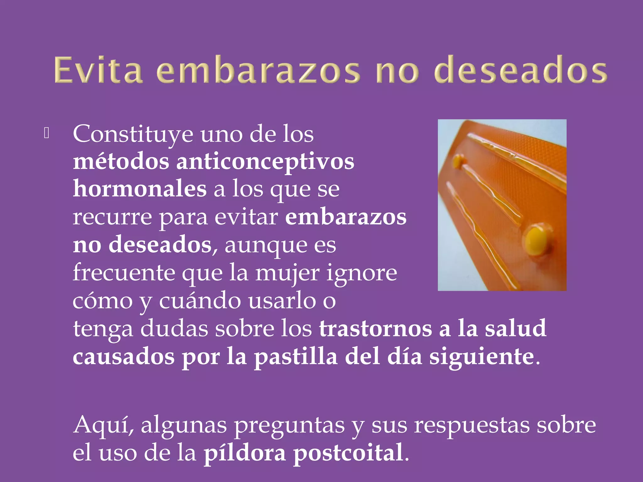 ¿Cómo usar la pastilla del dia siguiente? | PPT