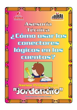 ¿Cómo usar los conectores lógicos en los cuentos? | PDF