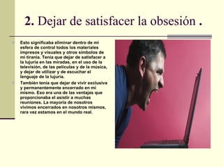 Como vencí mi obsesión con la lujuria | PPT