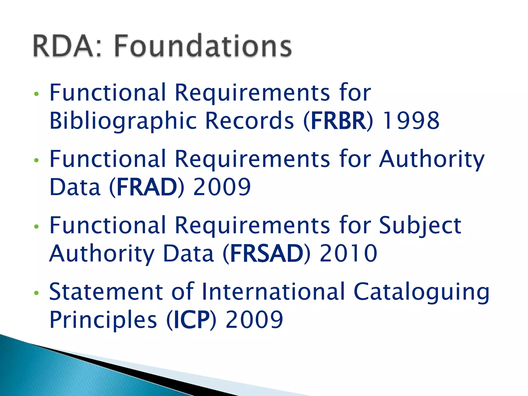 Foundations of RDA : Bringing it All Together: RDA from Experience
