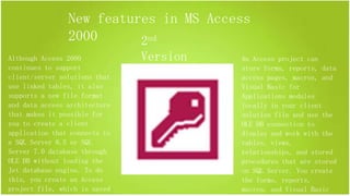 Ms Access | PPTX | Databases | Computer Software and Applications