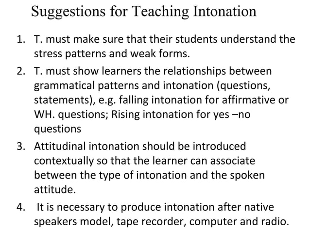 Teaching Intonation Pattern | PPT | Secondary Education | Education