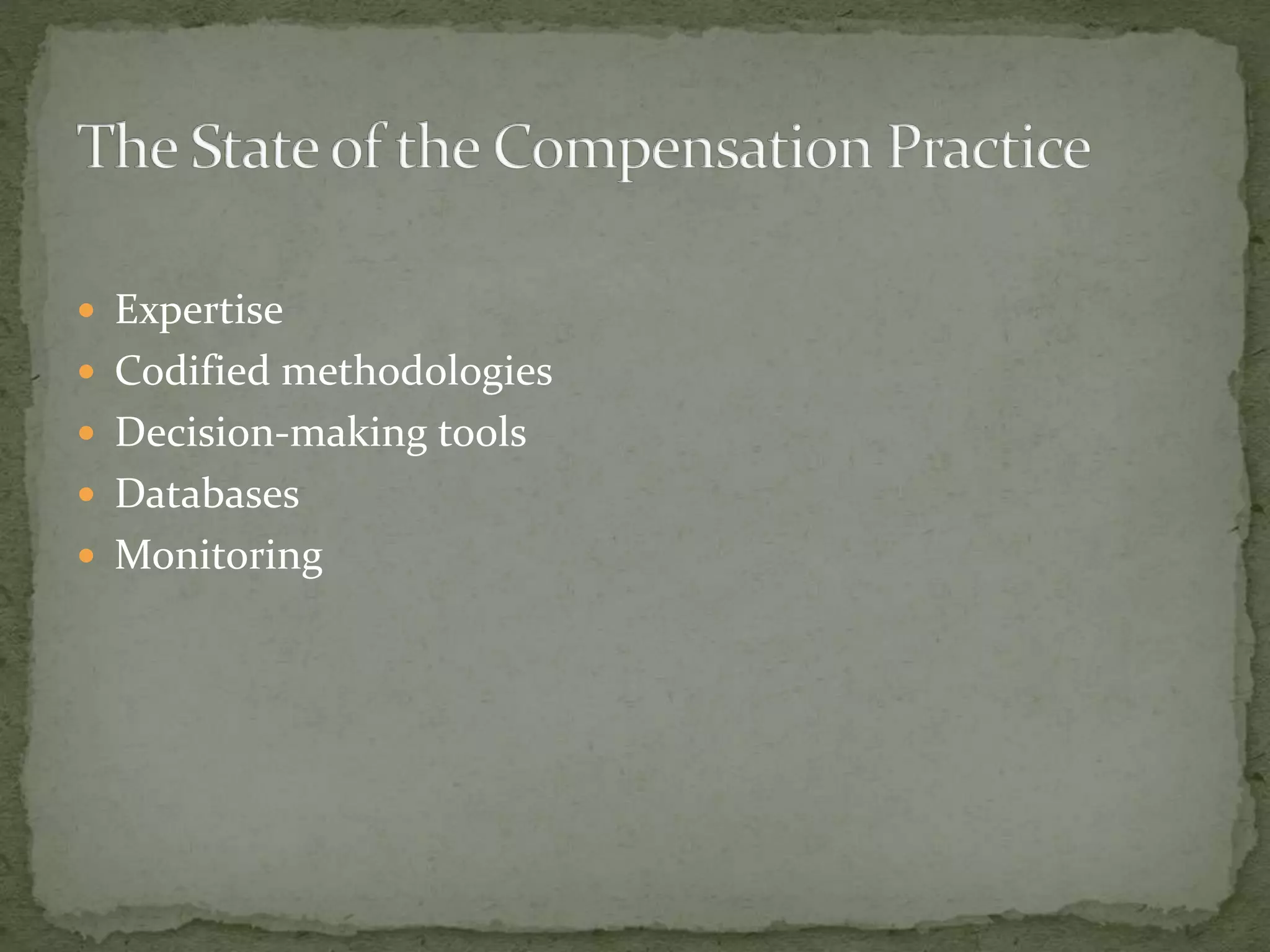 The State of the Compensation Practice | PPT
