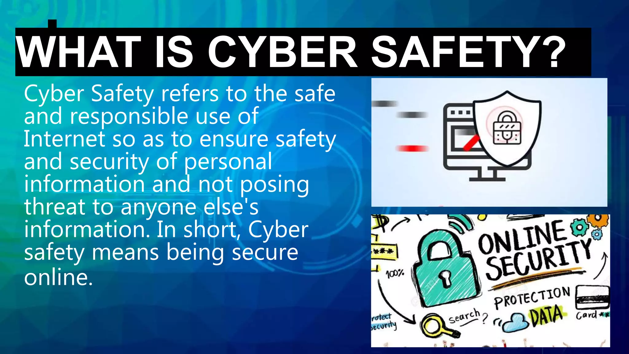 CYBER SAFETY PPT | PPTX