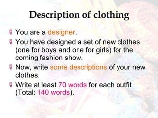 Comp 4 Description Of Clothings | PPT