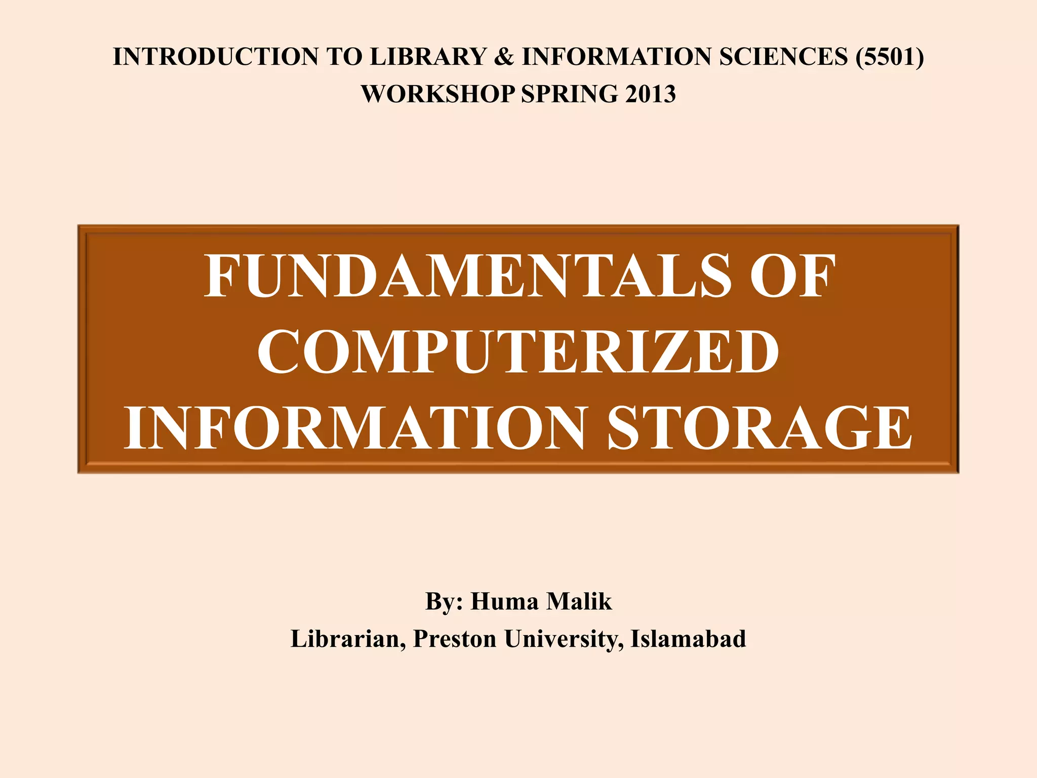 COMPUTERIZED ‎INFORMATION STORAGE | PPSX