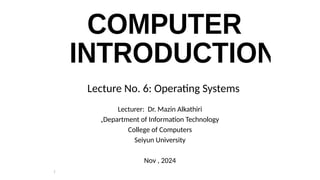 Computer Introduction (Operating Systems)-Lecture06 | PPT