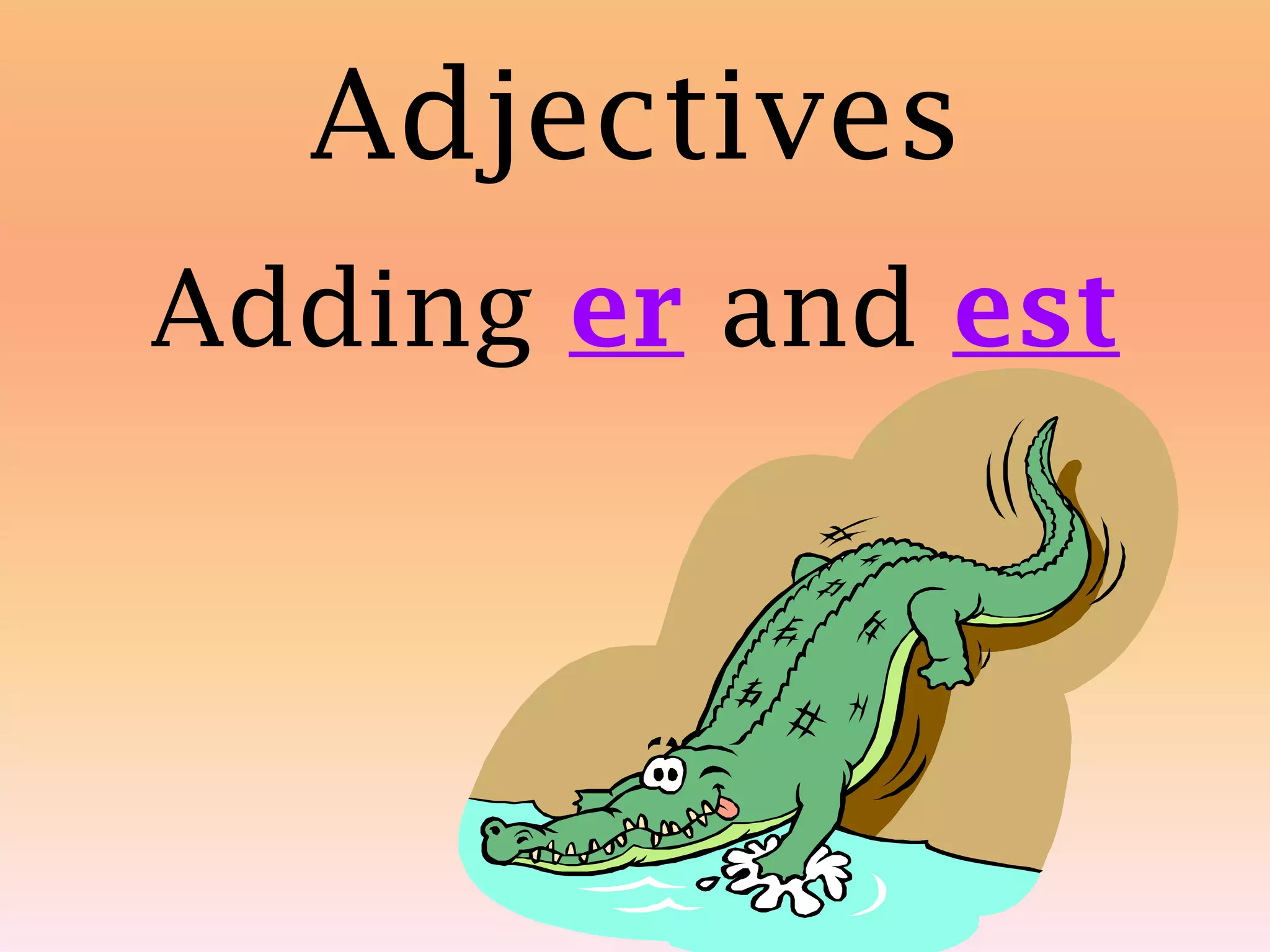 Comparative - Superlative adjectives | PPT