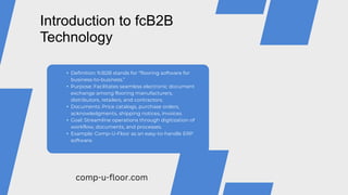 Introduction to fcB2B Technology | PPTX | Business | Business and Finance