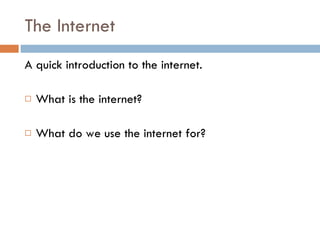 M4 - Computing - The Internet | PPT