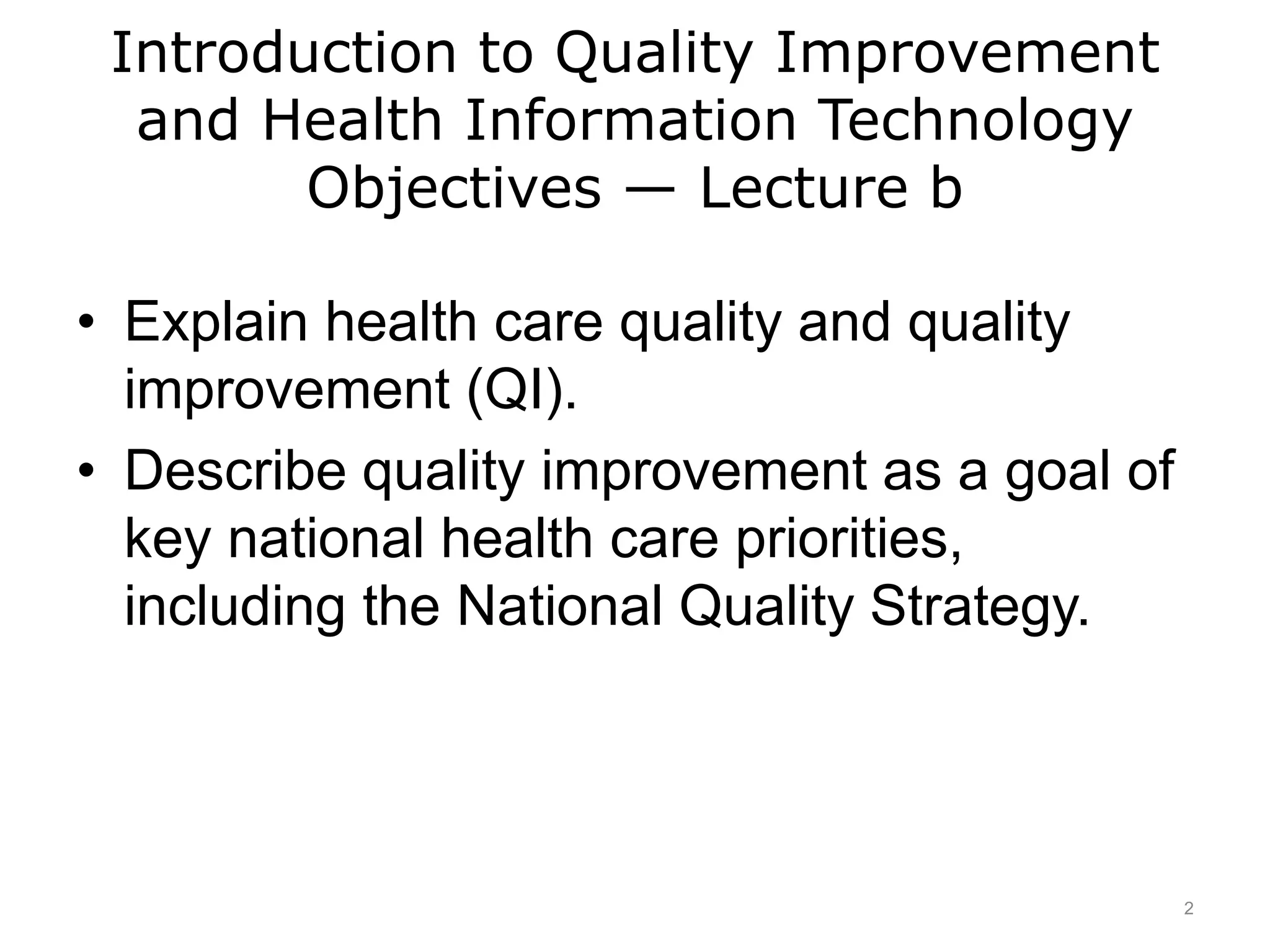 Introduction to Quality Improvement and Health Information Technology ...