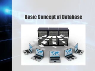 Basic Concept of Database | PPTX