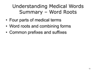 Understanding Medical Words - Lecture A | PPTX
