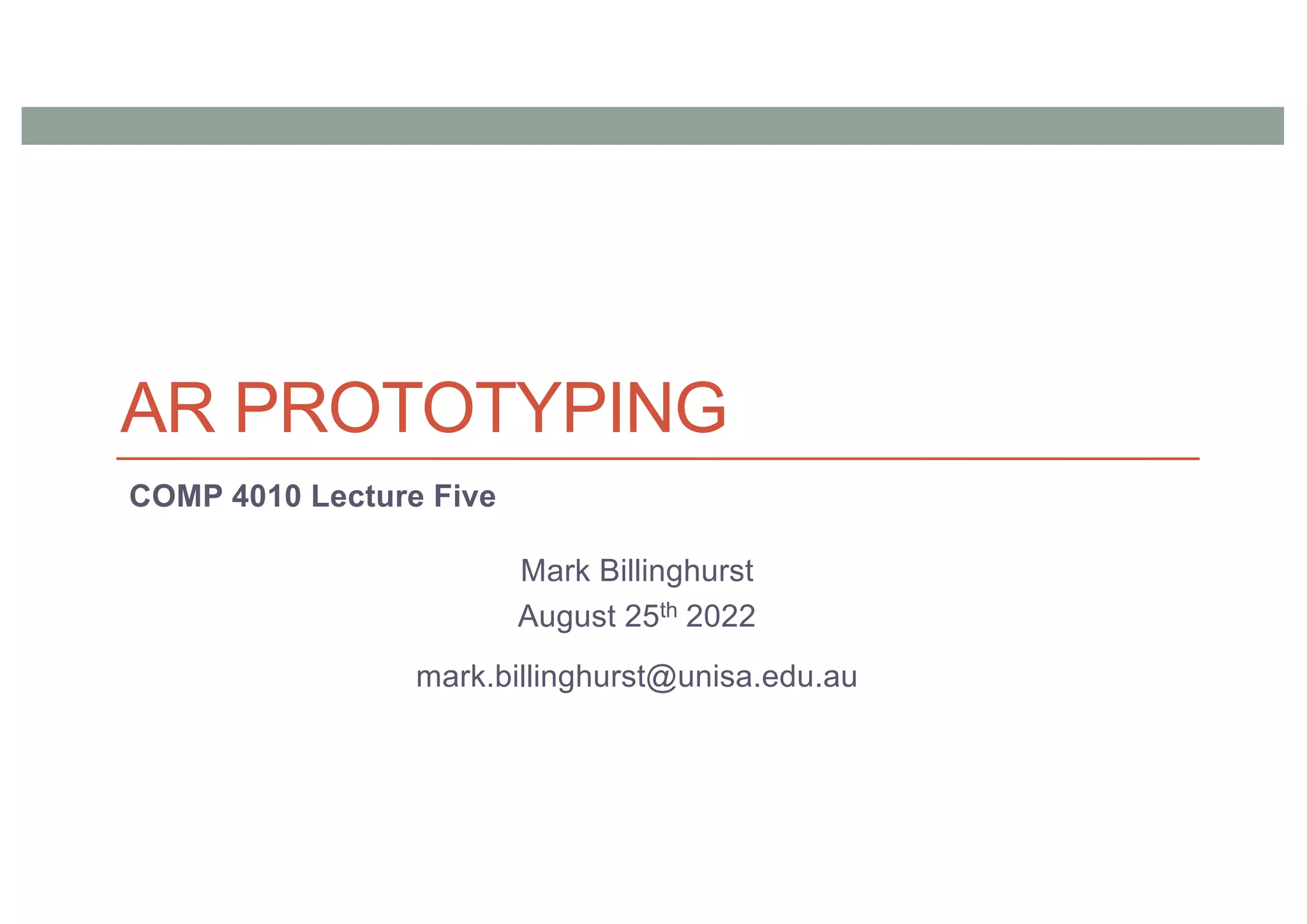 2022 Comp4010 Lecture5 Ar Prototyping Ppt