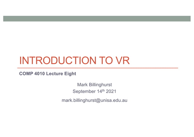 Comp4010 Lecture8 Introduction to VR | PDF