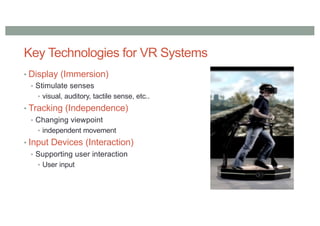 Comp4010 Lecture9 VR Input and Systems | PPT