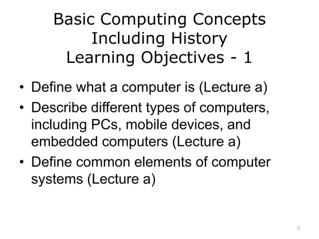 Basic Computing Concepts Including History Lecture 2b Ppt