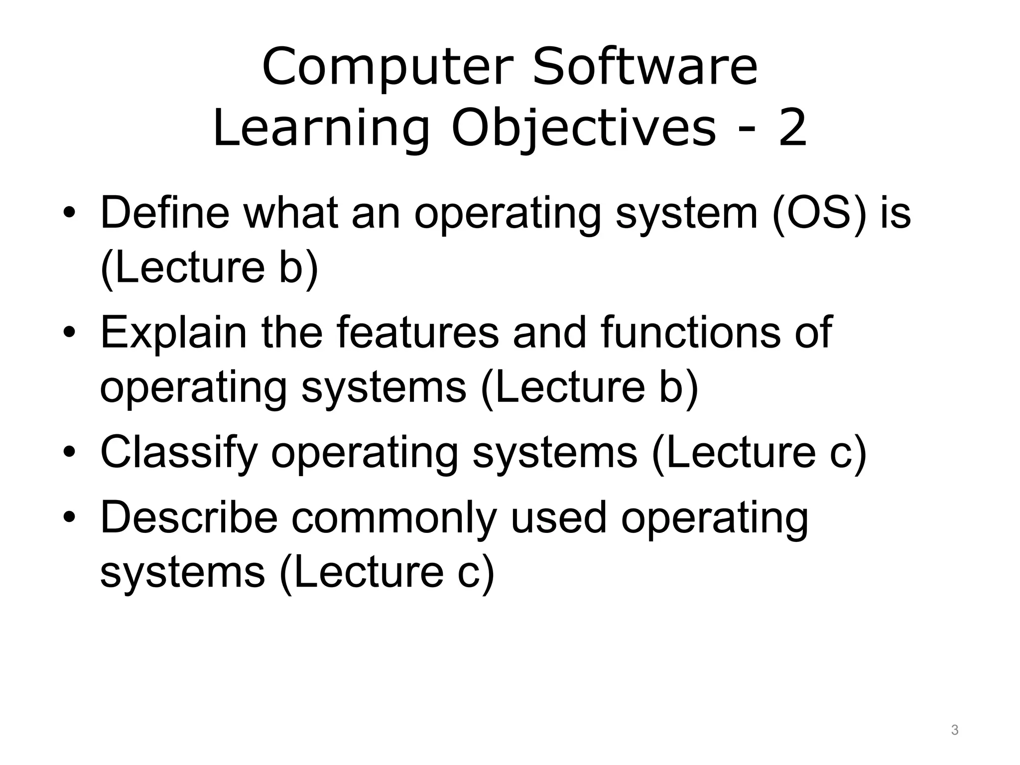 Computer Software Lecture 4c Pptx Operating Systems Computer