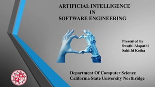 ARTIFICIAL INTELLIGENCE IN SOFTWARE ENGINEERING | PPTX