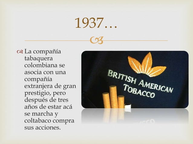 Compañía nacional de tabaco colombiana | PPTX