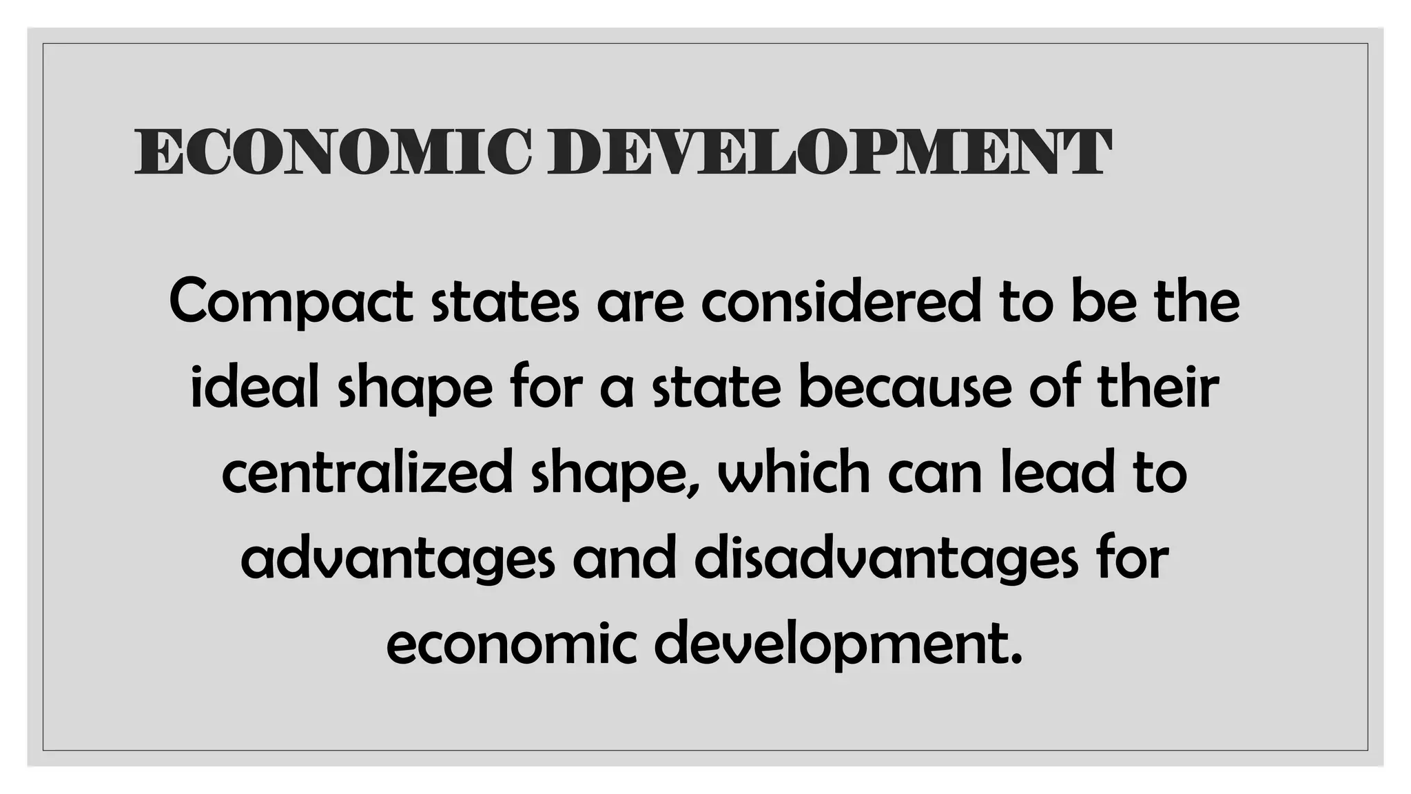 COMPACT-STATE HUMAN GEO. SHAPE OF STATE.pptx