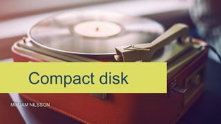 Compact disk.pptx