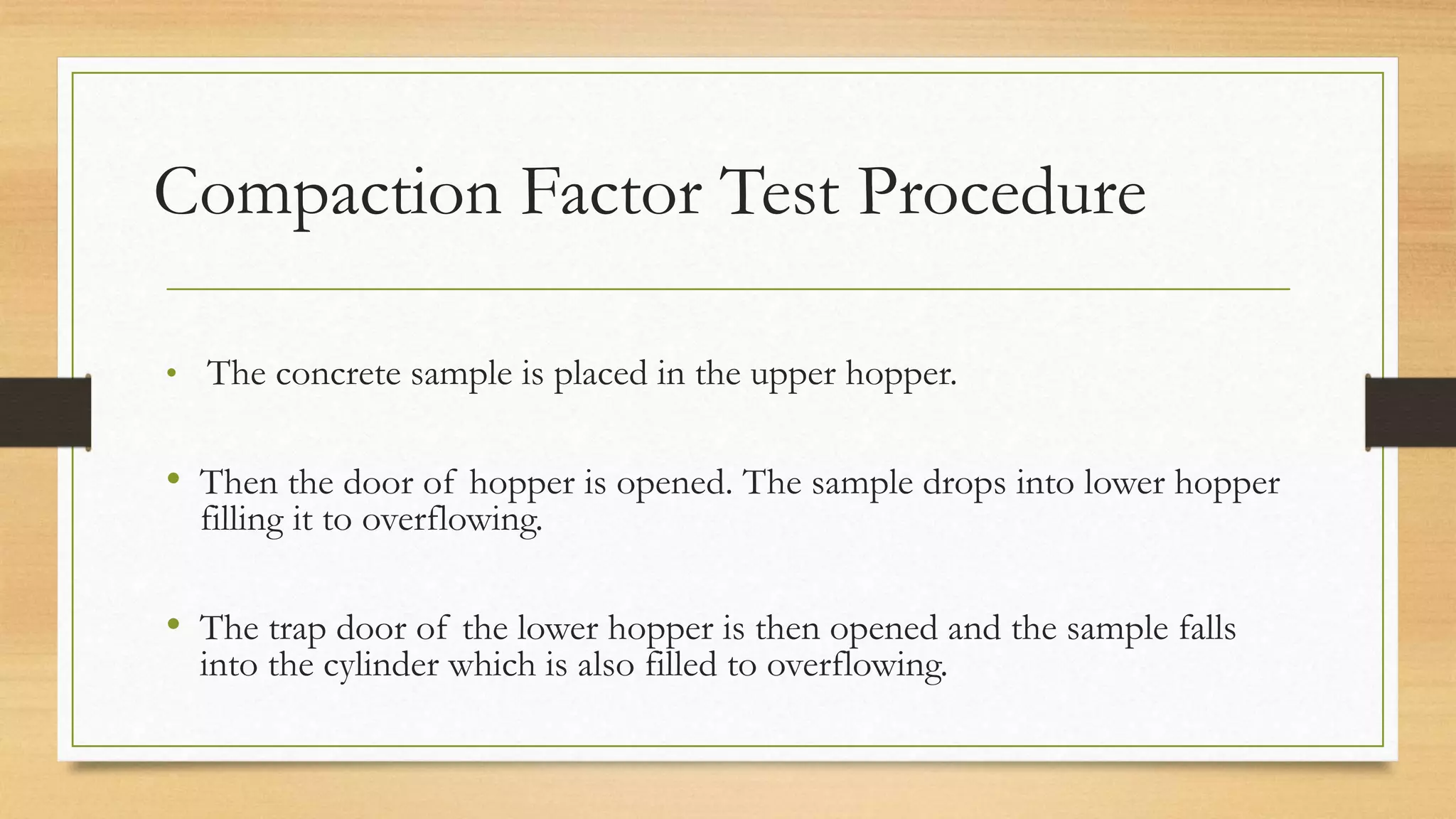 Compaction Factor Test | PPTX