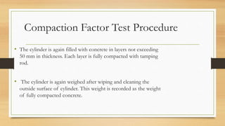 Compaction Factor Test | PPTX