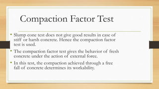 Compaction Factor Test | PPTX